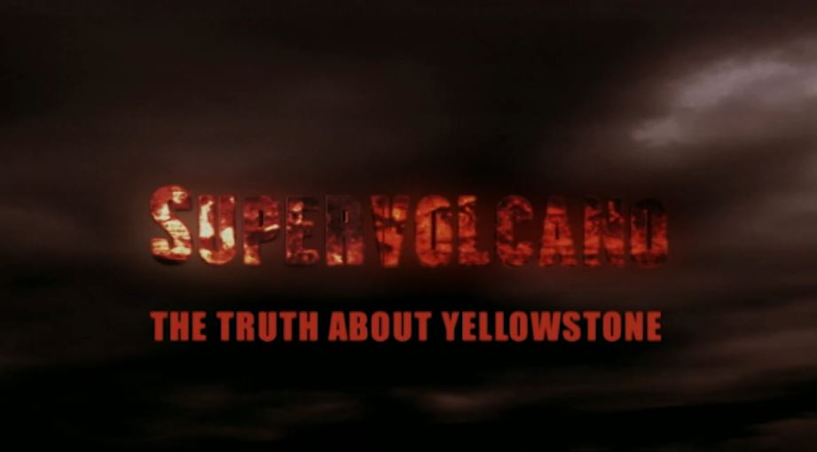 Part 1 | Supervolcano: The Truth about Yellowstone - Educational ...