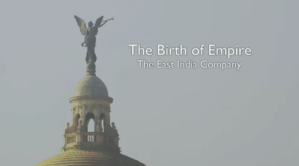 Episode 2 | The Birth of Empire: The East India Company - Educational ...
